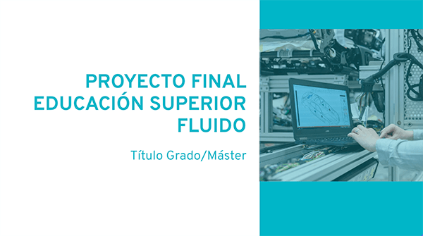 Proyecto final educación superior fluido | Plantillas de Genially